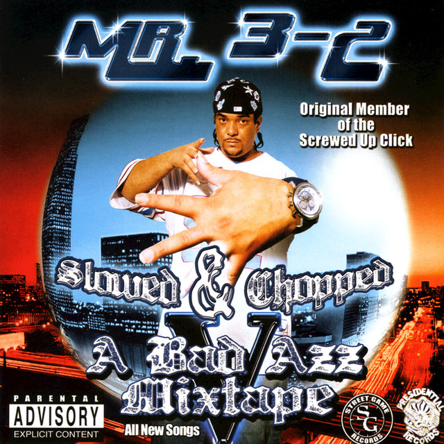 A Bad Azz Mixtape V: Slowed & Chopped by Mr. 3-2 (Mixtape, Chopped and ... A Bad Azz Mixtape V: Slowed & Chopped by Mr. 3-2 (Mixtape, Chopped and ...