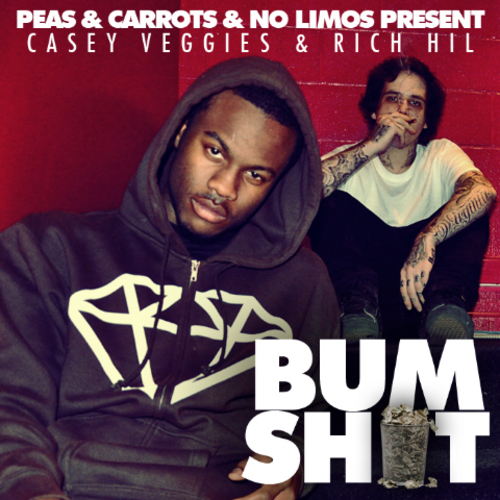 Bum Shit by Casey Veggies & Rich Hil (Mixtape, Hip Hop): Reviews ...