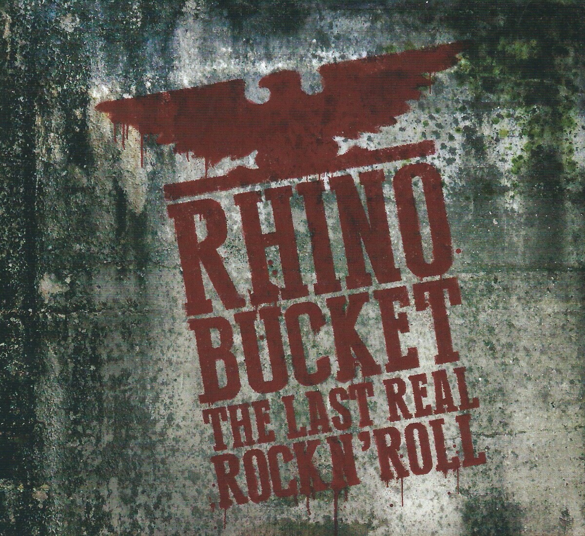 The Last Real Rock n' Roll by Rhino Bucket (Album, Hard Rock): Reviews ...