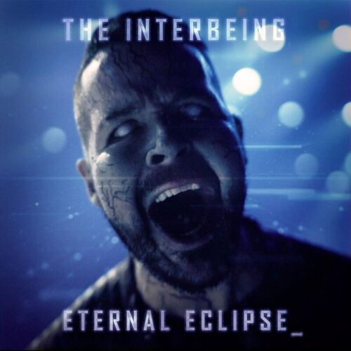 Eternal Eclipse by The Interbeing (Single): Reviews, Ratings, Credits ...