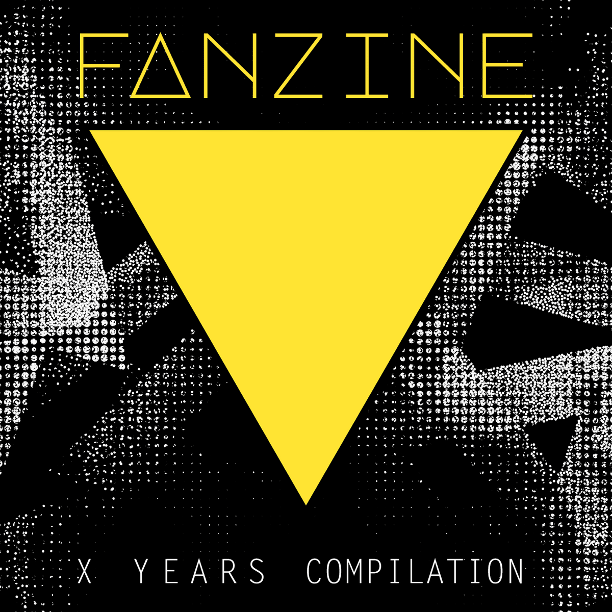 Fanzine X Years Compilation by Various Artists (Album; Fanzine ...