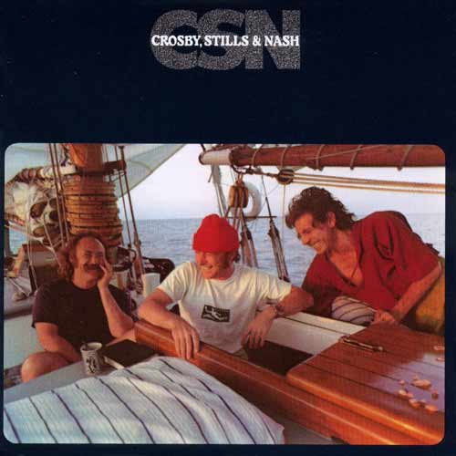 CSN by Crosby, Stills & Nash (Album; Atlantic; 7567-82650-2): Reviews ...