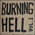 Burning Hell Vol. 1 by Brainbombs / Homostupids / Poppets / Black Bug (EP, Noise Rock): Reviews ...