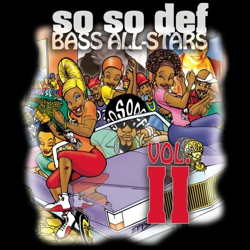 So So Def Bass All Stars II by Various Artists (Album, Atlanta Bass ...