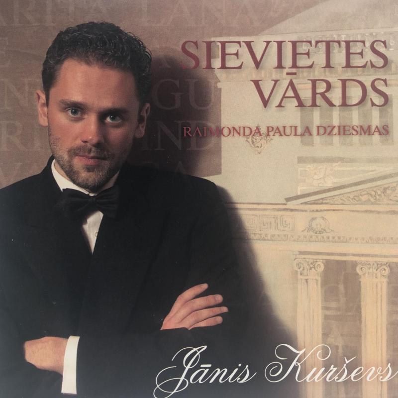 Sievietes vārds: Raimonda Paula dziesmas by Jānis Kurševs (Album ...