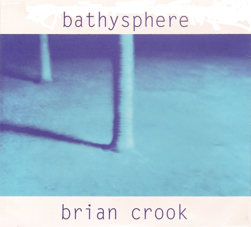 Bathysphere by Brian Crook (Album, Noise Rock): Reviews, Ratings ...