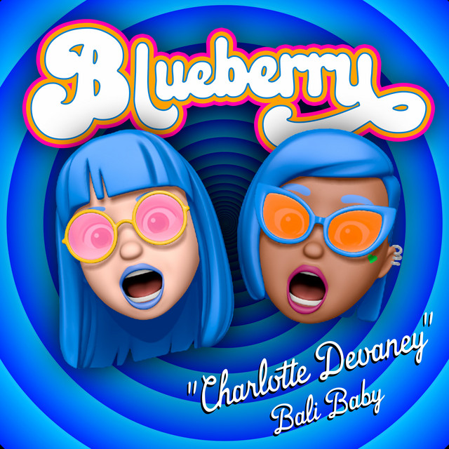 Blueberry by Charlotte Devaney & Bali Baby (Single): Reviews, Ratings ...