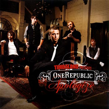 Apologize by Timbaland presents OneRepublic (Single; Interscope ...
