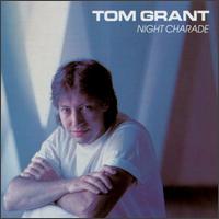 Night Charade by Tom Grant (Album, Smooth Jazz): Reviews, Ratings, Credits, Song list - Rate ...