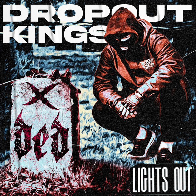 Lights Out by Dropout Kings (Single): Reviews, Ratings, Credits, Song ...