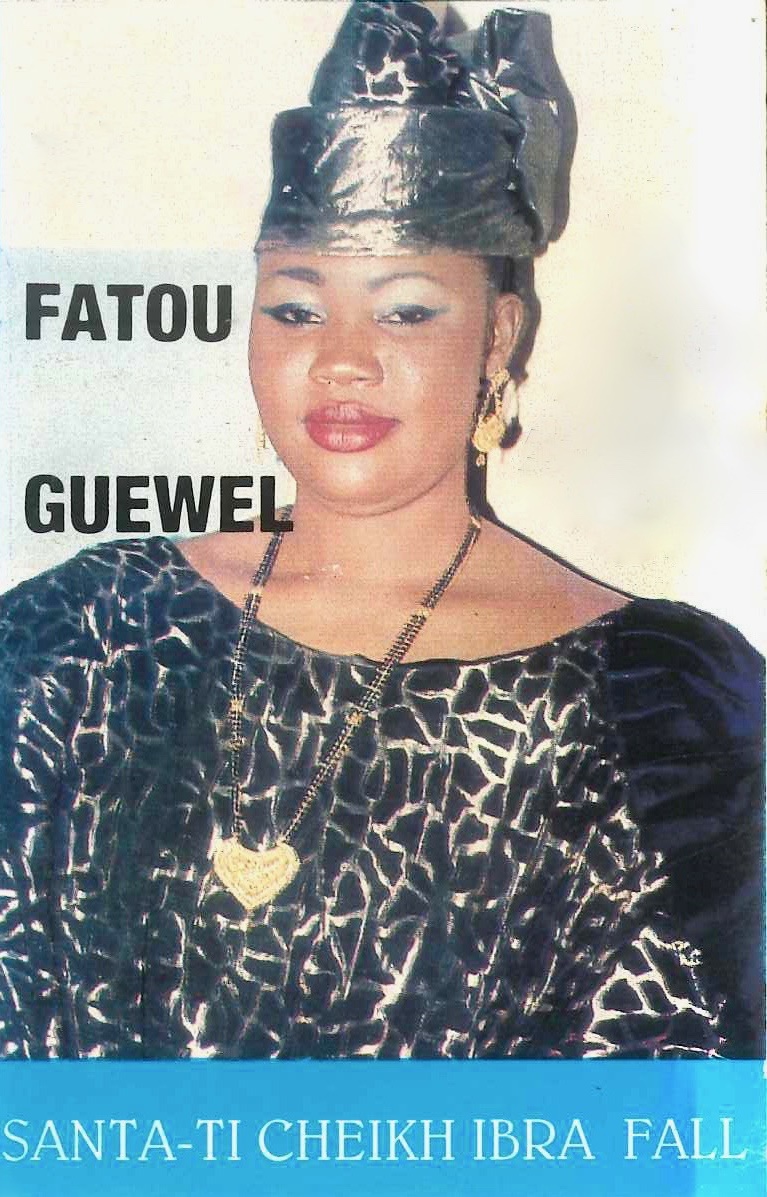Santa-Ti Cheikh Ibra Fall by Fatou Guewel (Album, Mbalax): Reviews ...