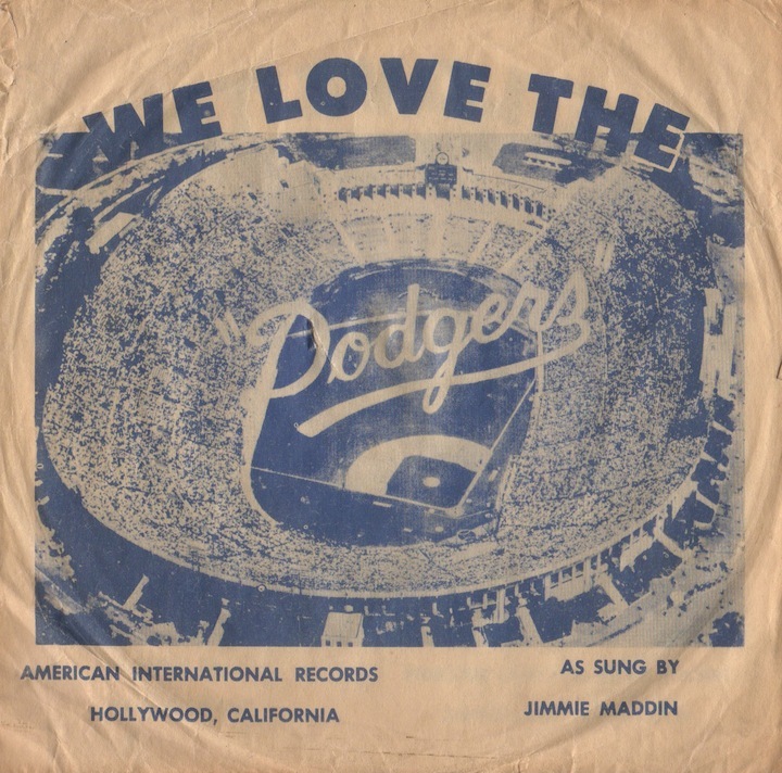 We Love the Dodgers / Bird Dog by Jimmie Maddin and The Sundowners ...