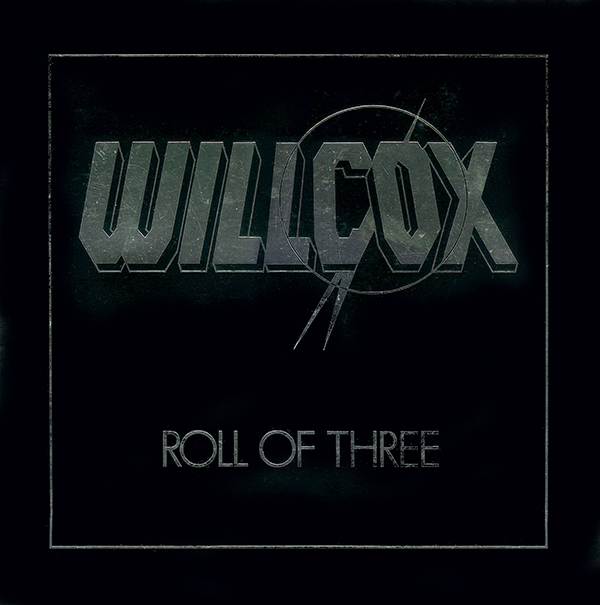 Roll of Three by Willcox (Album, Blues Rock): Reviews, Ratings, Credits ...