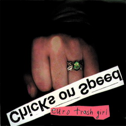 Euro Trash Girl by Chicks on Speed / Mäuse (Single, Electroclash ...