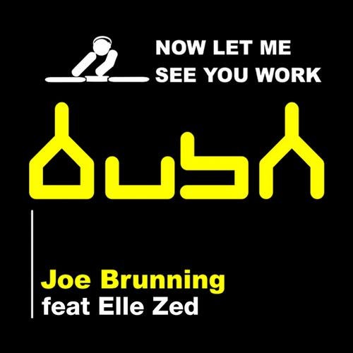 Now Let Me See You Work by Joe Brunning (Single): Reviews, Ratings ...