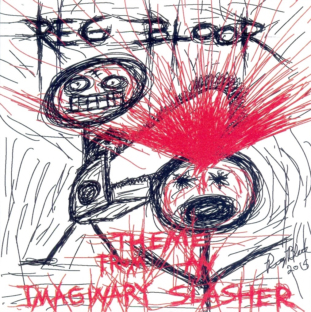 Theme From an Imaginary Slasher by Reg Bloor (Album, Noise Rock ...