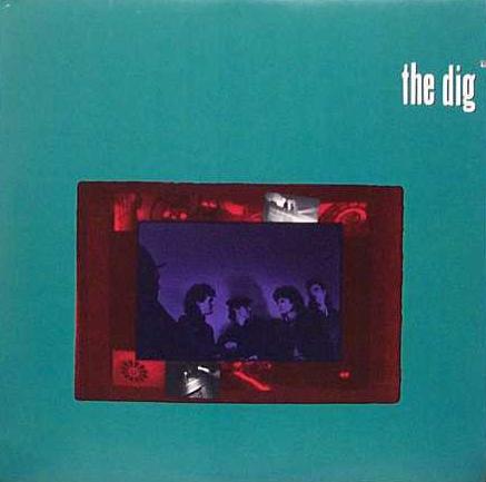 The Dig by The Dig (Album, Pop Rock): Reviews, Ratings, Credits, Song ...