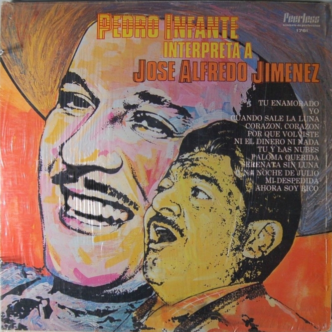 Pedro Infante interpreta a José Alfredo Jiménez by Pedro Infante (Album ...