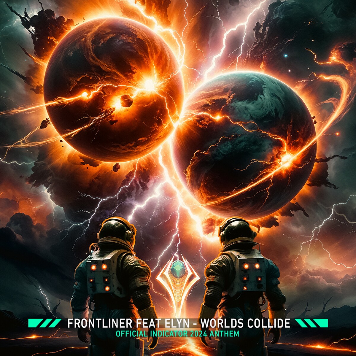 Worlds Collide (Official Indicator Anthem 2024) by Frontliner (Single ...