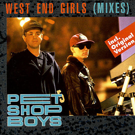West End Girls (Mixes) by Pet Shop Boys (Bootleg, Synthpop): Reviews, Ratings, Credits, Song ...