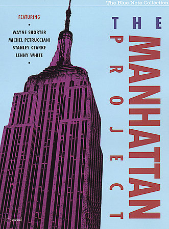 The Manhattan Project by The Manhattan Project (Video; Blue Note; 7243 ...