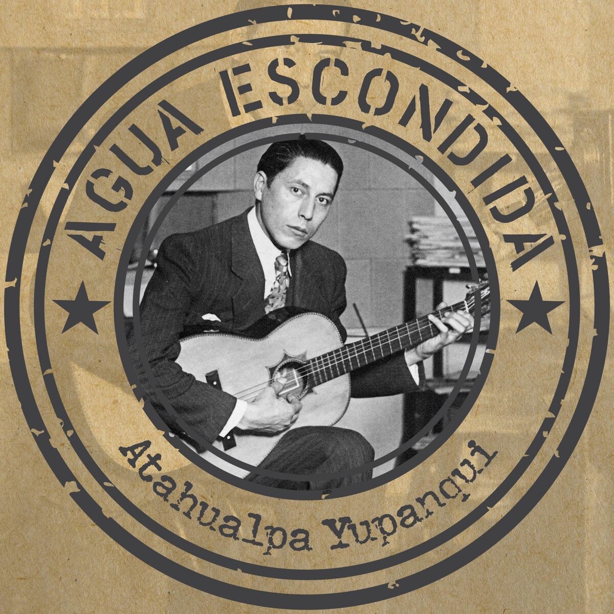 Agua escondida by Atahualpa Yupanqui (Compilation): Reviews, Ratings, Credits, Song list - Rate ...