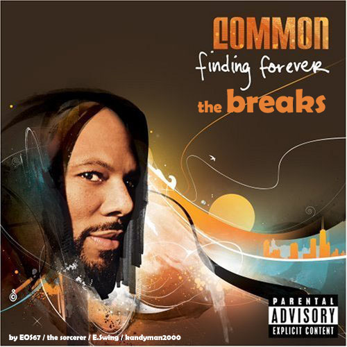 Finding Forever (The Breaks) by Common (Bootleg, Soul): Reviews ...