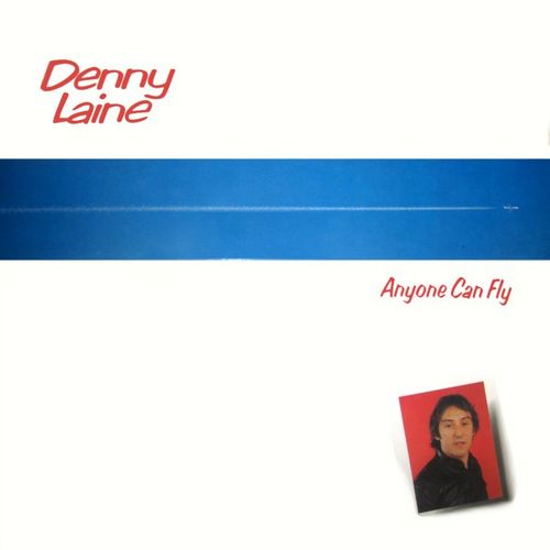 Anyone Can Fly by Denny Laine (Album, Pop Rock): Reviews, Ratings ...