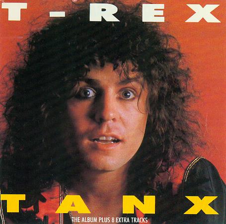 Tanx by T. Rex (Album; MARC D 504): Reviews, Ratings, Credits, Song ...