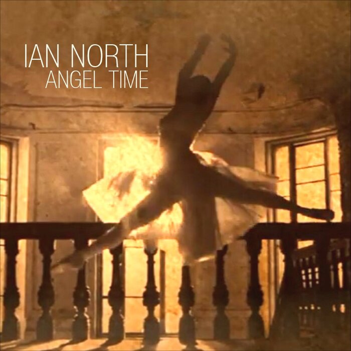 Angel Time by Ian North (Single): Reviews, Ratings, Credits, Song list ...