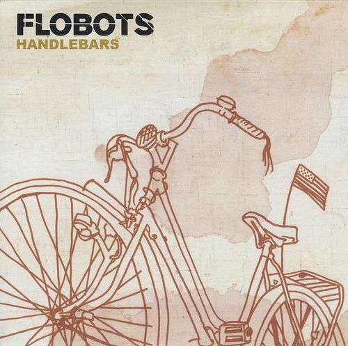 Handlebars / Rise by Flobots (Single, Rap Rock): Reviews, Ratings ...