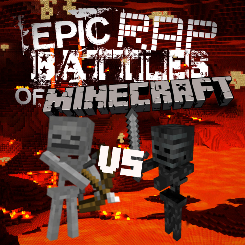Skeleton vs. Wither Skeleton by Epic Rap Battles Of Minecraft (Single ...