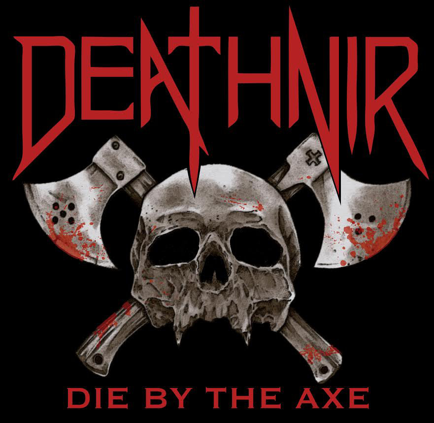 Die by the Axe by Deathnir (Album, Heavy Metal): Reviews, Ratings, Credits, Song list - Rate ...