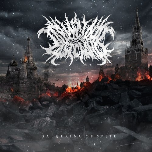 Gathering of Spite by Taking Your Last Chance (Album, Deathcore ...