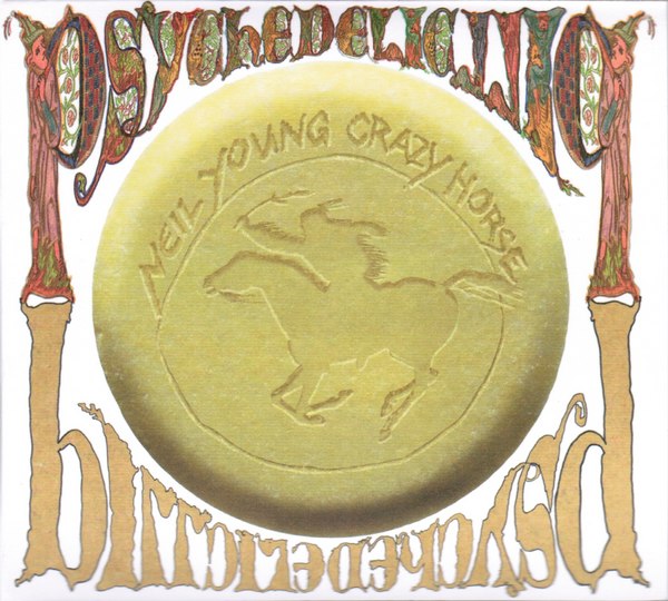 Psychedelic Pill by Neil Young with Crazy Horse (Album; Reprise; 531980 ...