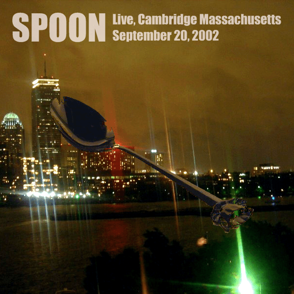 Live at Cambridge, MA, September 20, 2002 by Spoon (Bootleg, Indie Rock ...