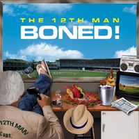 Boned by The 12th Man (Album, Comedy): Reviews, Ratings, Credits, Song ...