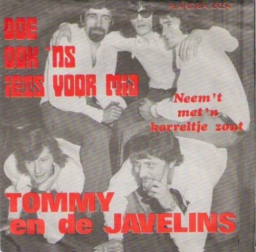 Doe ook 'ns iets voor mij / Neem't met 'n korreltje zout! by Tommy en ...