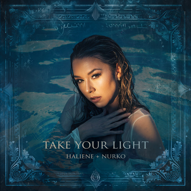 Take Your Light by HALIENE & Nurko (Single, Melodic Dubstep): Reviews ...