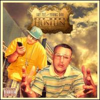 Out Here Hustlin' by Jay Tee and Young Dru (Album, Gangsta Rap ...