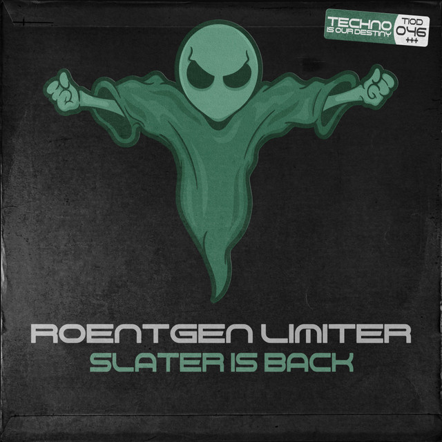 Slater Is Back by Roentgen Limiter (Single, Hard Techno): Reviews ...