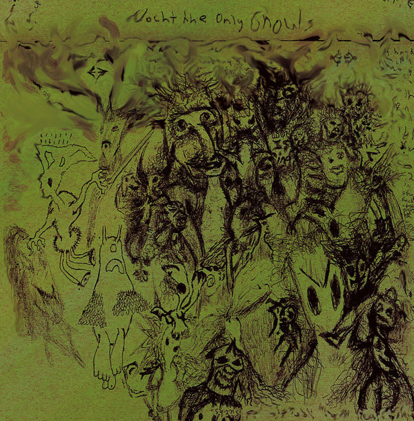 Nocht the Only Ghouls by Nocht The Only Ghouls (Album, Free Folk ...