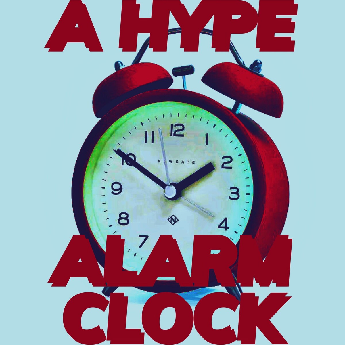 Alarm Clock by A Hype (Single): Reviews, Ratings, Credits, Song list ...