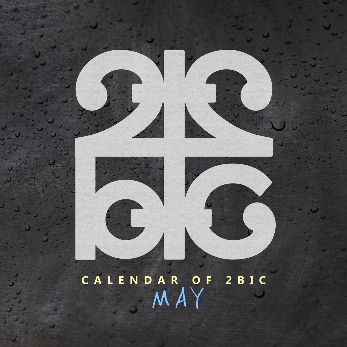 Calendar of 2BIC (May) by 2BiC (Single): Reviews, Ratings, Credits ...