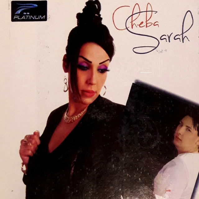 Cheba Sarah by Cheba Sarah (Album, Raï): Reviews, Ratings, Credits ...