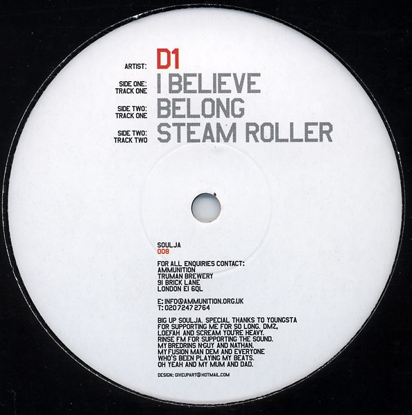 I Believe / Belong / Steam Roller by D1 (Single, Dubstep): Reviews ...
