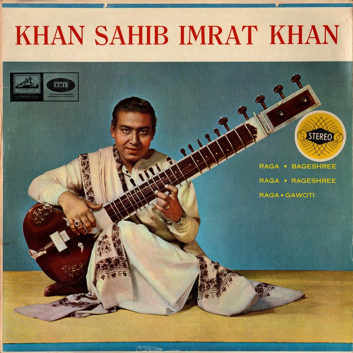 Raga Bageshree / Raga Rageshree / Raga Gawoti by Khan Sahib Imrat Khan ...