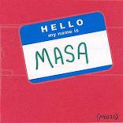 Hello My Name Is MASA by Various Artists (Compilation, Slacker Rock ...