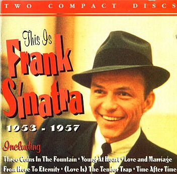 This Is Sinatra 1953-1957 by Frank Sinatra (Compilation): Reviews ...