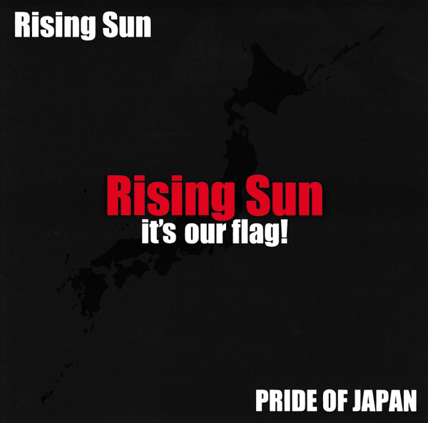 Rising Sun It's Our Flag! by Rising Sun (Album): Reviews, Ratings ...